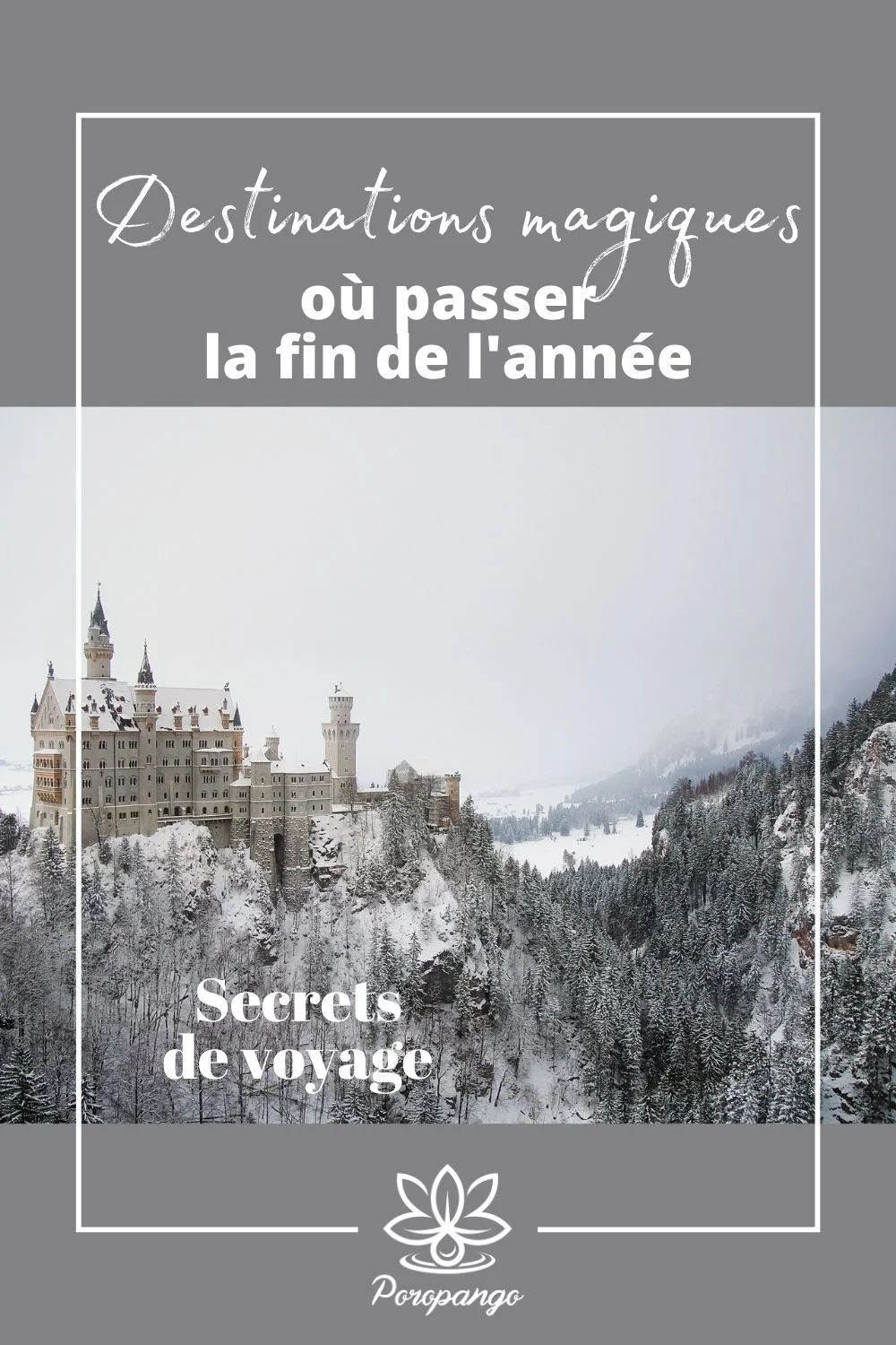 Destinations magiques pour passer la fin de l'année : Nos ...